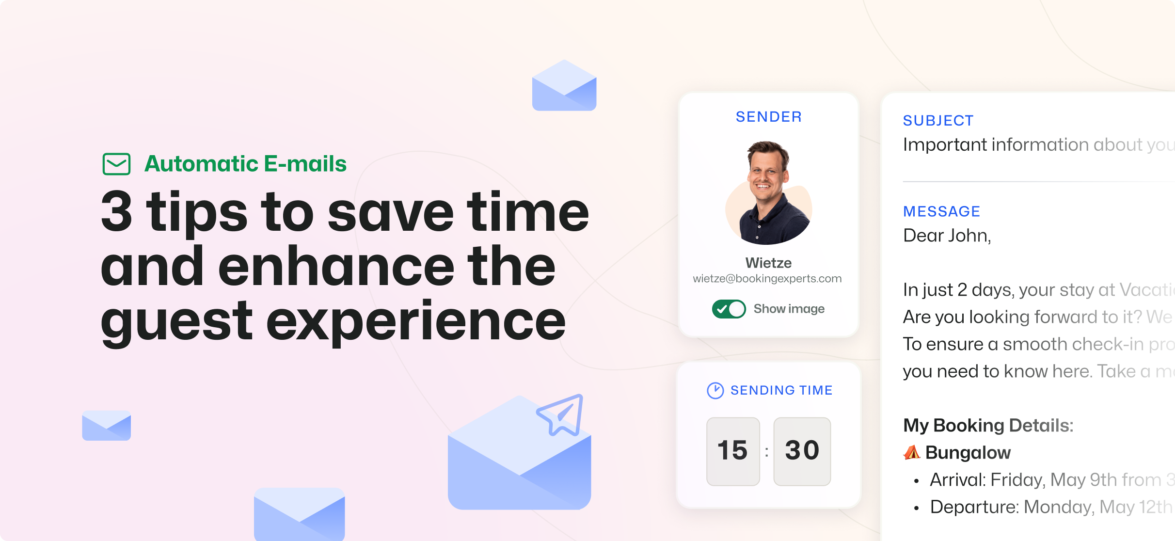 Automatic emails: 3 tips to save time and improve guest experience